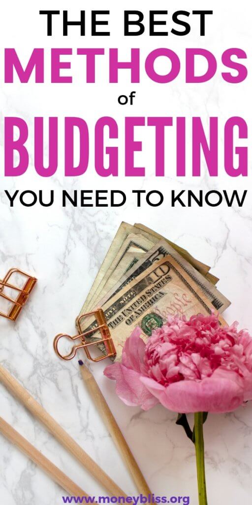 The Best Methods of Budgeting You Need to Know - Money Bliss