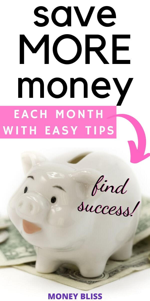 Important to Know How to Save Money Each and Every Month - Money Bliss