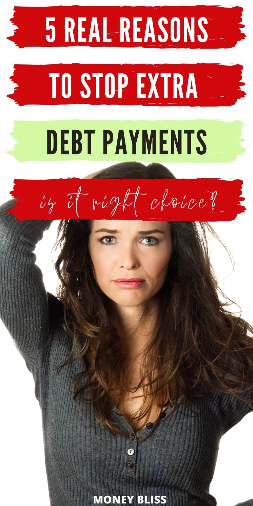 5 Real Reasons You Should Pause Debt Payments - Money Bliss