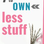 Our Journey to Own Less Stuff After 6 Weeks Without Our Things | Money ...