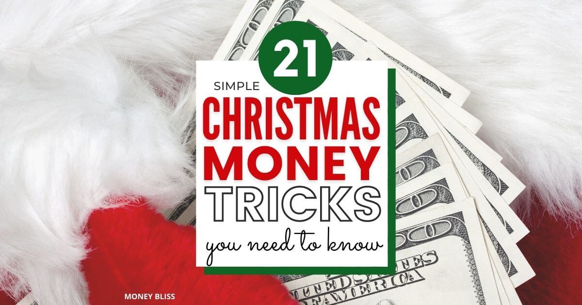 21 Christmas Money Tricks You Need to Know - Money Bliss