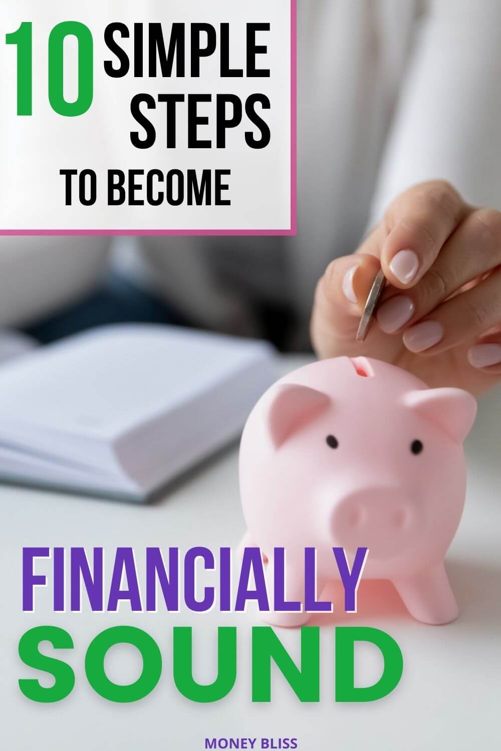 How Quick can you Become Financially Sound? - Money Bliss