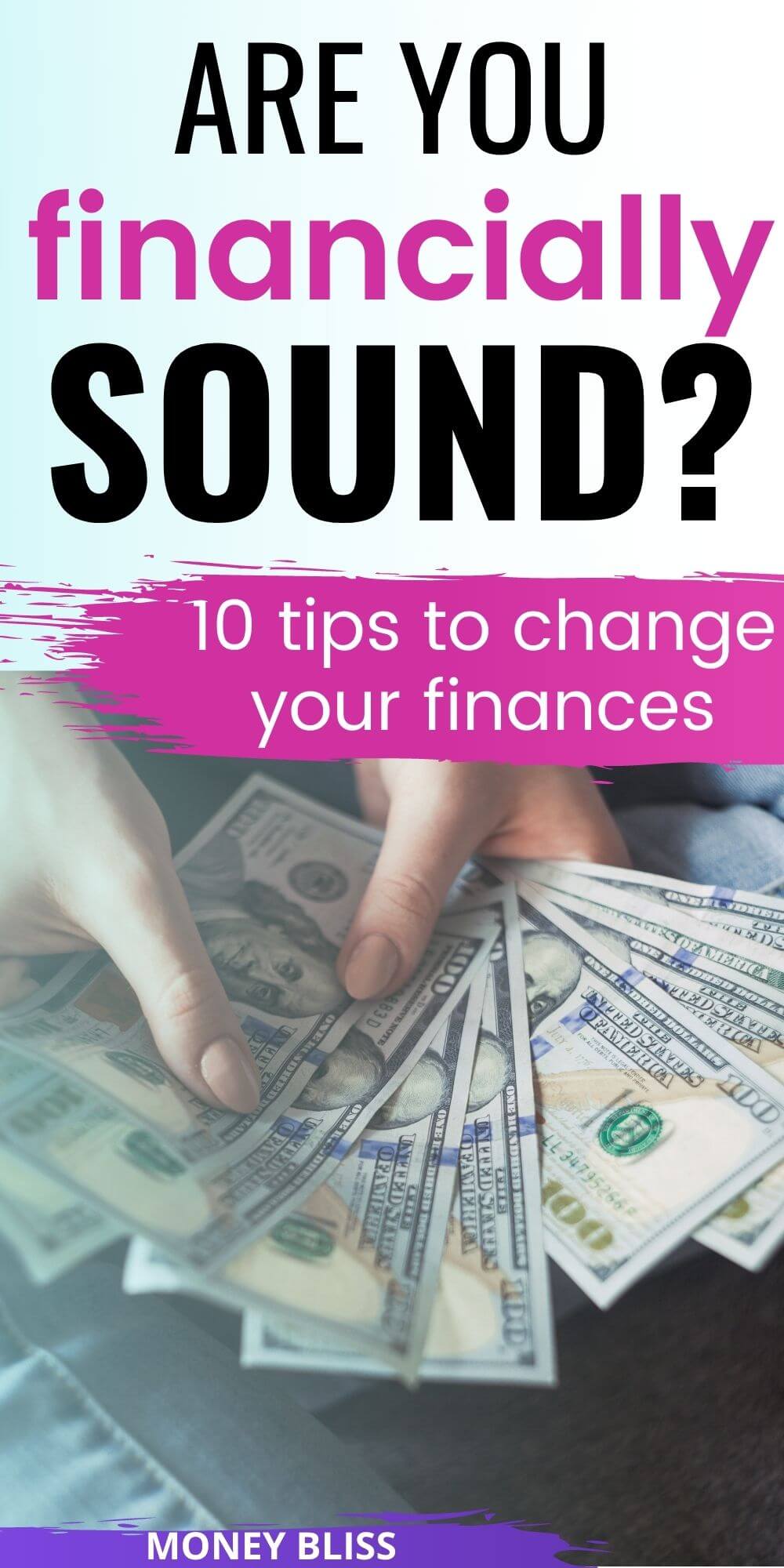 How Quick can you Become Financially Sound? - Money Bliss