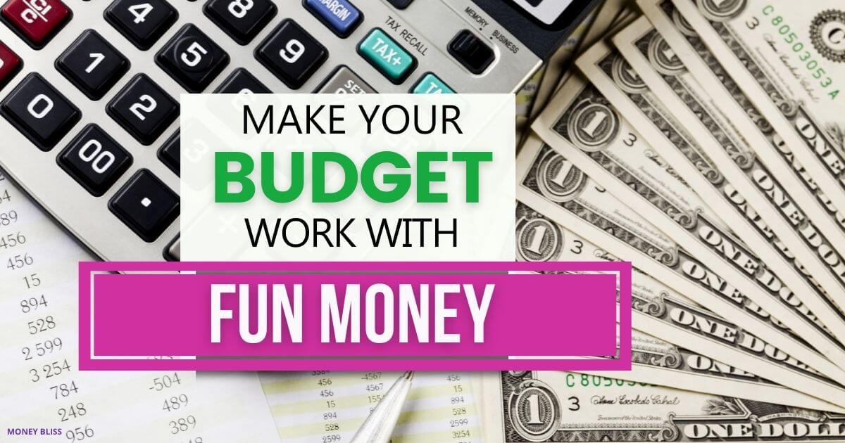 Fun Money: The Ultimate Guide to Make Your Budget Have A Fun Time ...