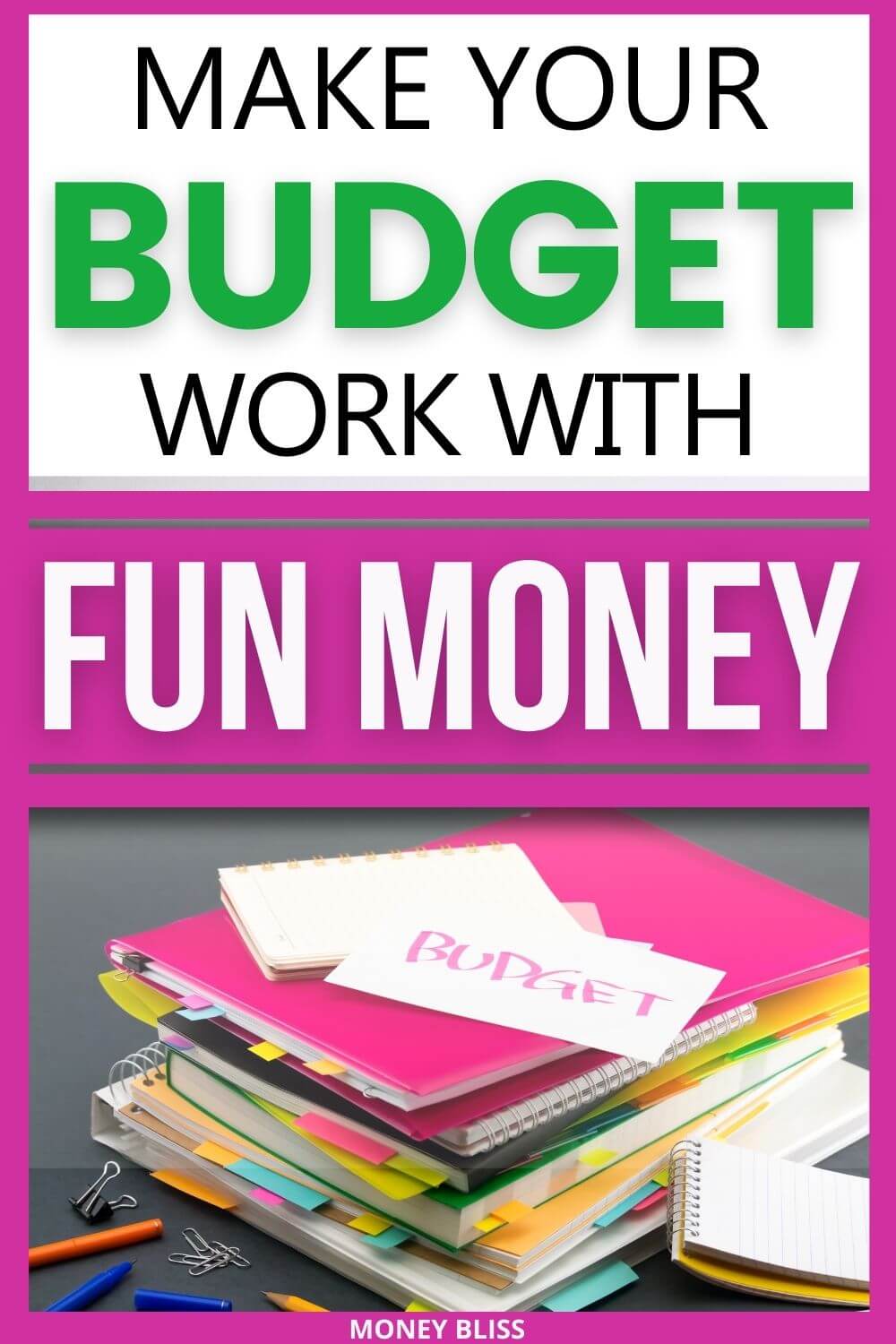 Fun Money: The Ultimate Guide to Make Your Budget Have A Fun Time ...