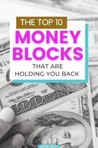 Money Blocks: Fastest Way to Remove Abundance Blocks - Money Bliss