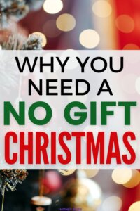 30 Best No Gift Christmas Ideas as in No Presents at Christmas - Money ...