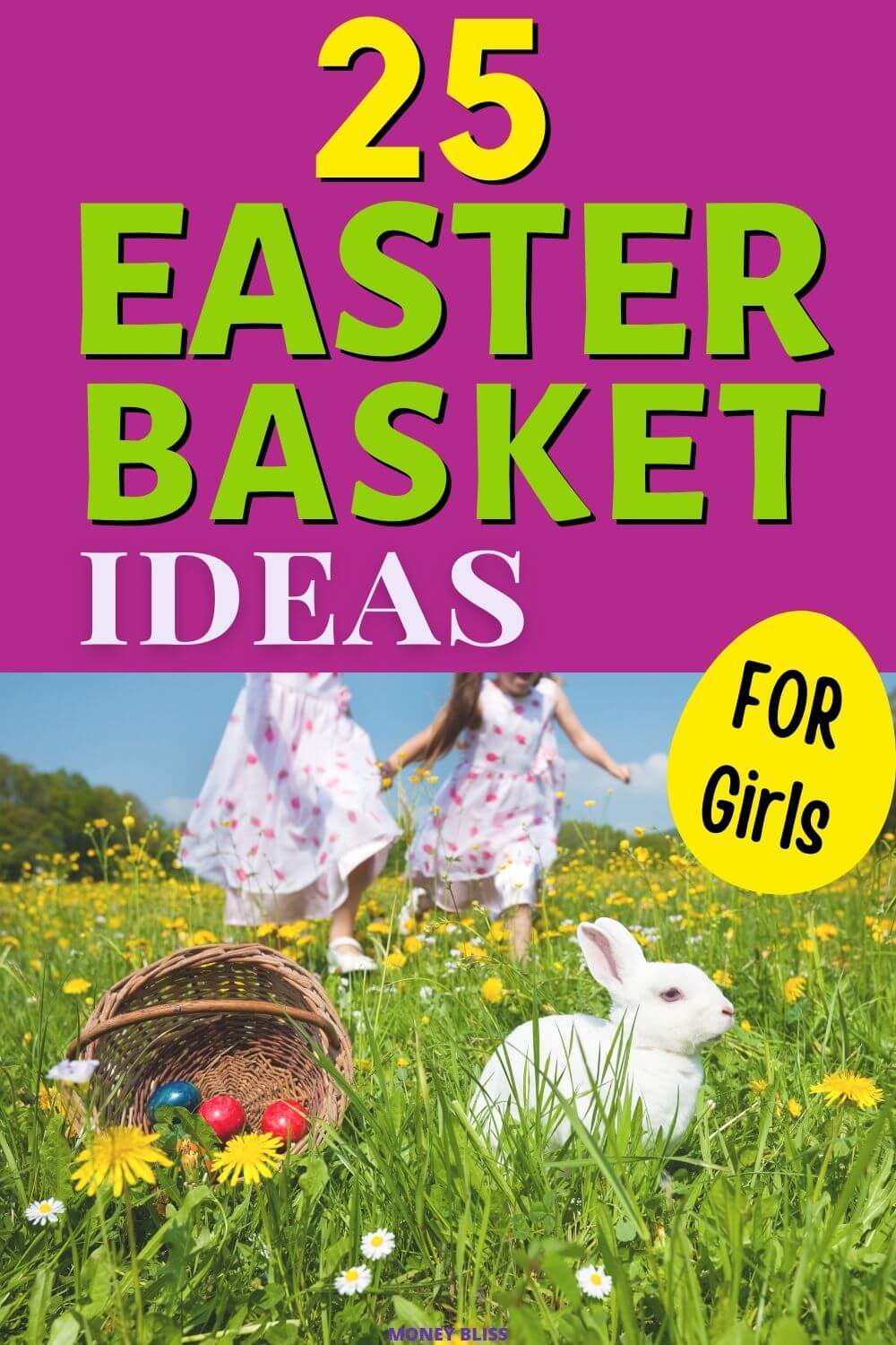 25 Easter Basket Ideas for Girls - For The Cutest Easter Baskets For ...