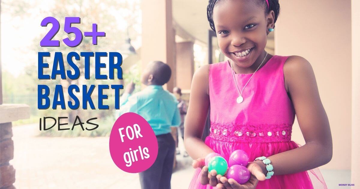 25 Easter Basket Ideas for Girls - For The Cutest Easter Baskets For ...