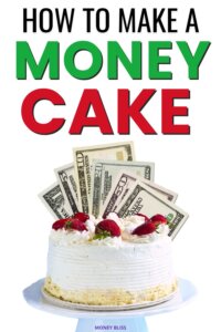 How to Make a Money Cake: A Fun and Easy Money-Pulling Cake Ideas ...