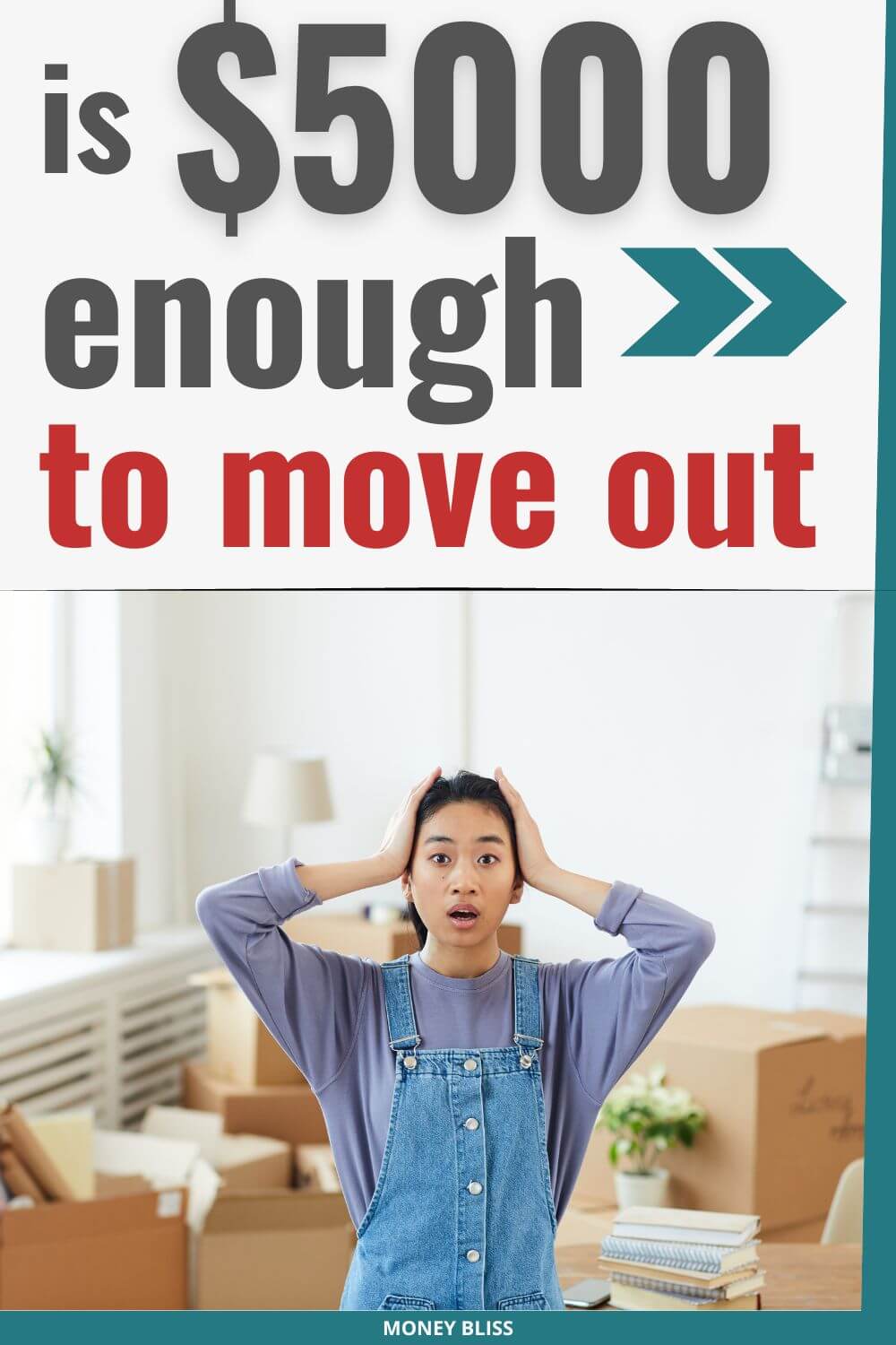 Is $5000 Enough to Move Out? The Ultimate Guide to Moving Out - Money Bliss