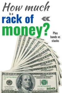 How Much Is a Rack of Money? Bands vs Stack? Learn the Lingo - Money Bliss