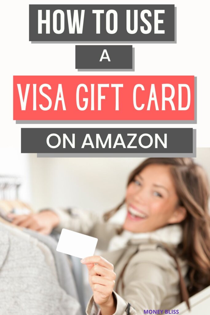 How To Use A Visa Gift Card On Amazon Ways And Steps To Use Visa Gift