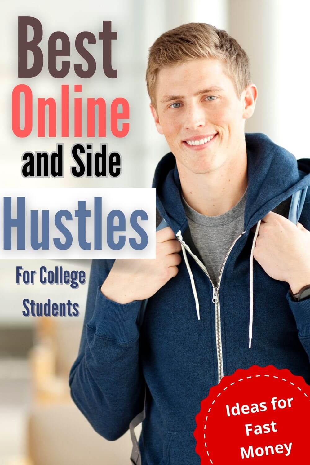 Best Online and Side Hustles for College Students: Ideas for Fast Money ...