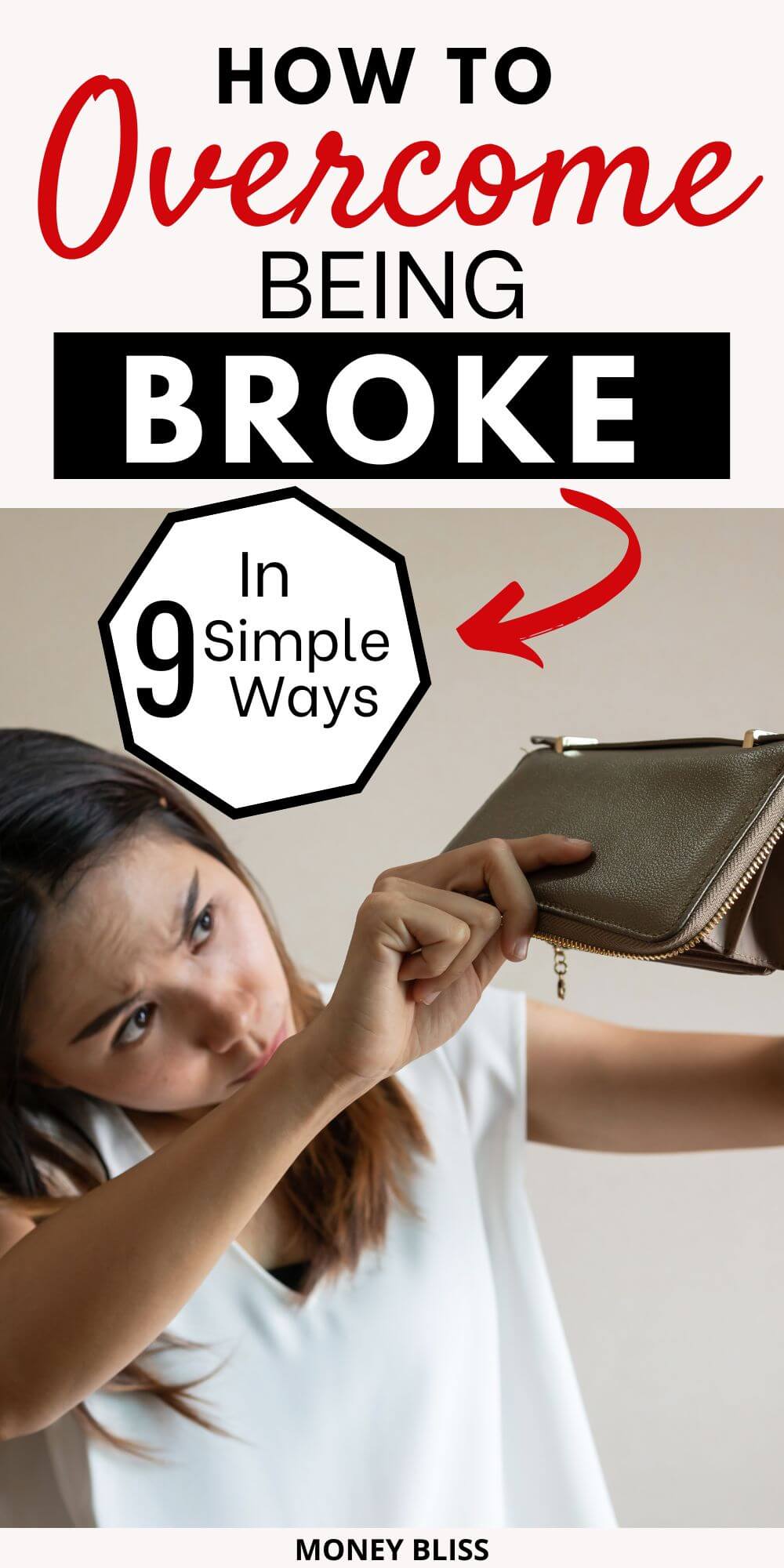 I Am Broke : Why it Happens and Escape Being Broke - Money Bliss