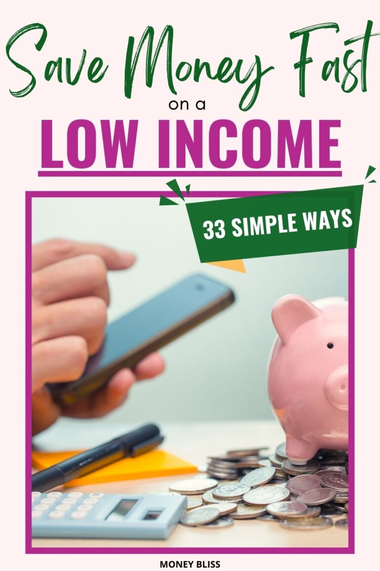 30+ Simple Ways to Save Money Fast on a Low Income - Money Bliss