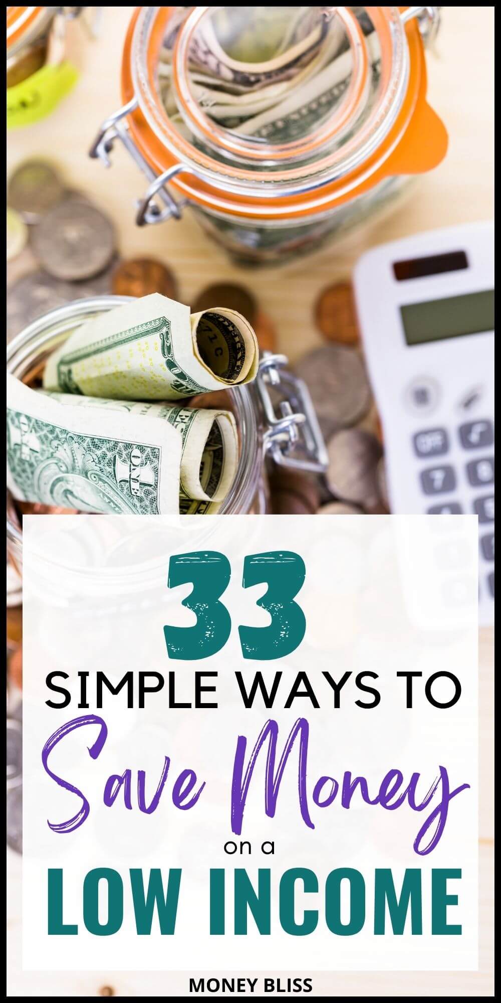 30+ Simple Ways to Save Money Fast on a Low Income - Money Bliss