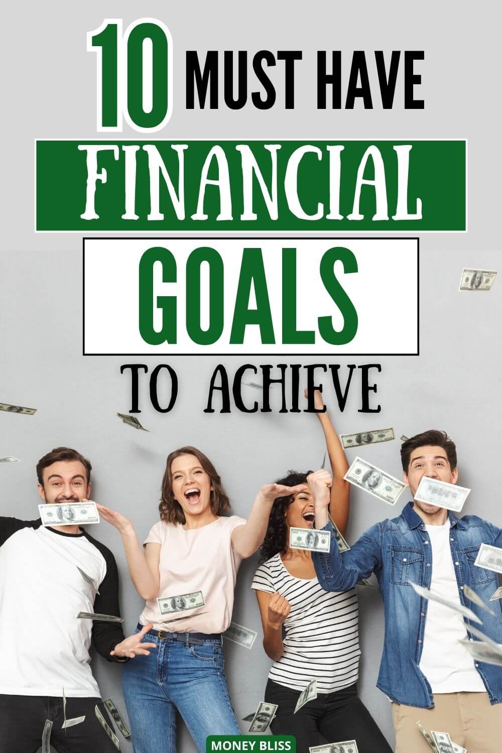 10 Must Have Financial Goals to Achieve Success - Money Bliss