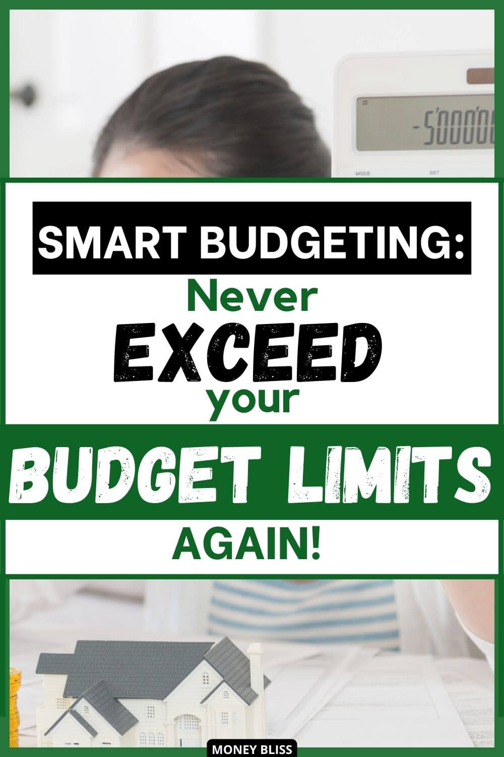 Smart Budgeting: Never Exceed Your Budget Limits Again! - Money Bliss