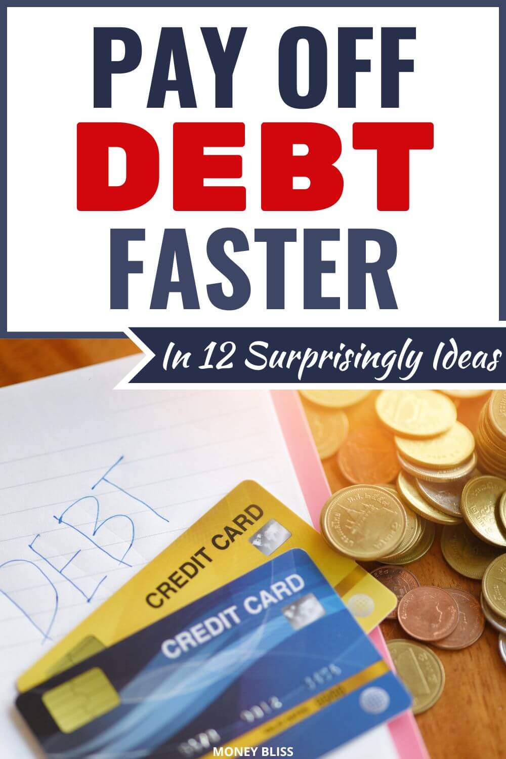 12 Simple Ways to Pay Off Debt Faster Without Stress - Money Bliss