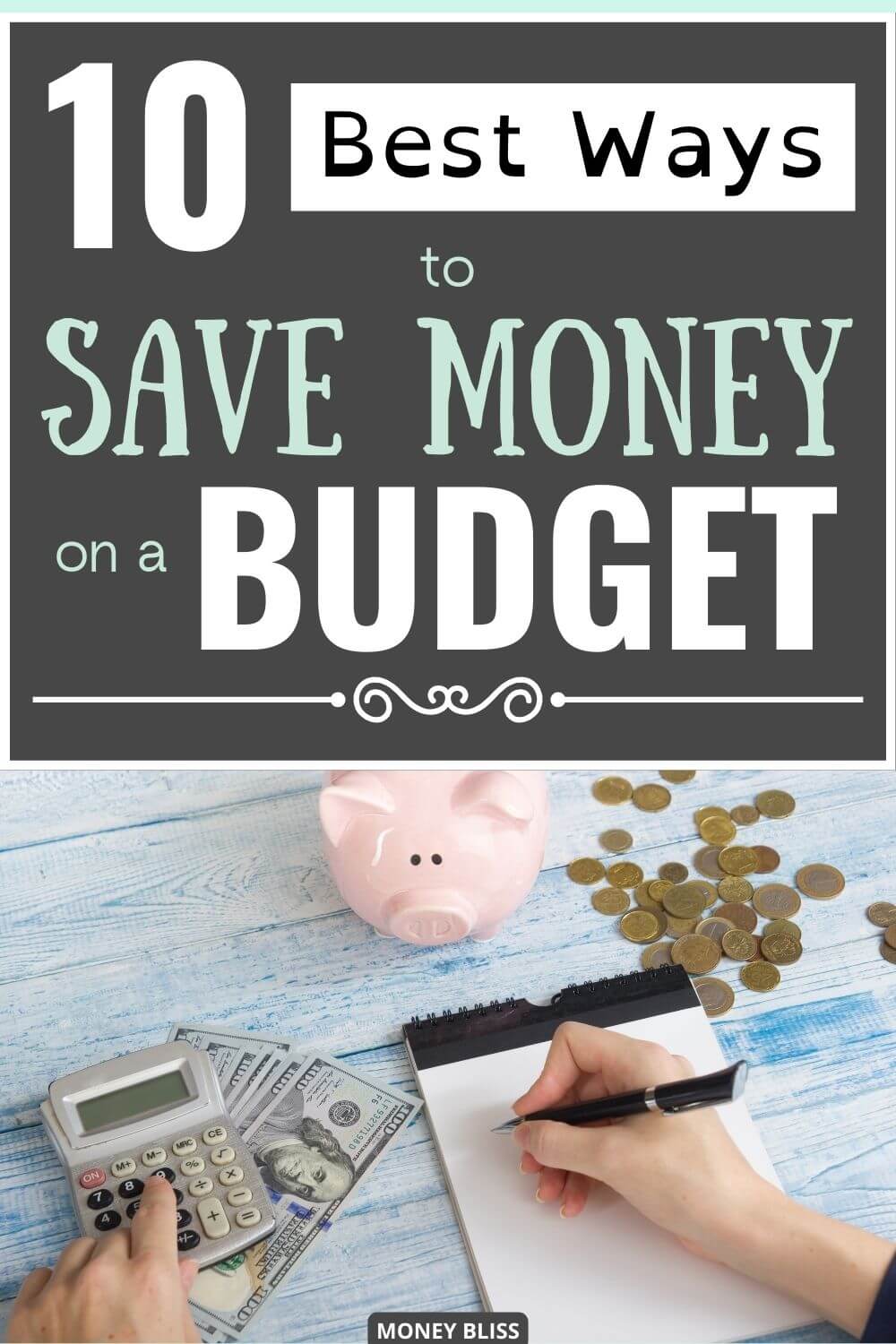 10 Genius Ways to Save Money Without Breaking Your Budget - Money Bliss