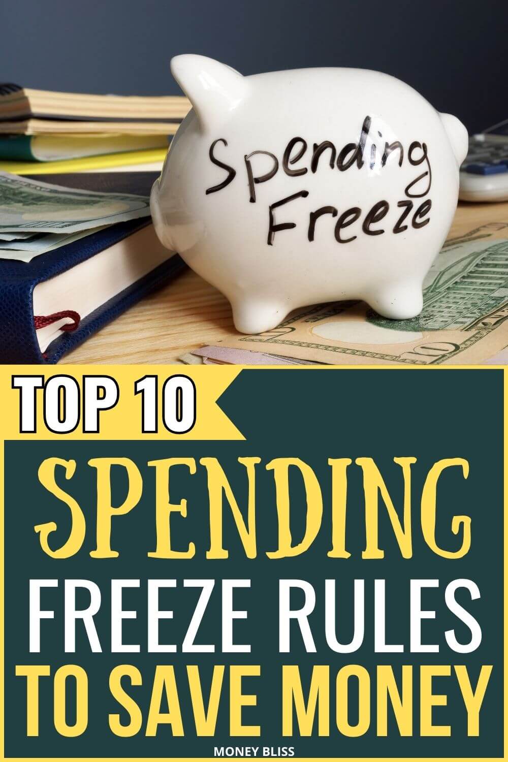 10 Simple Rules to Make Your Spending Freeze Work - Money Bliss