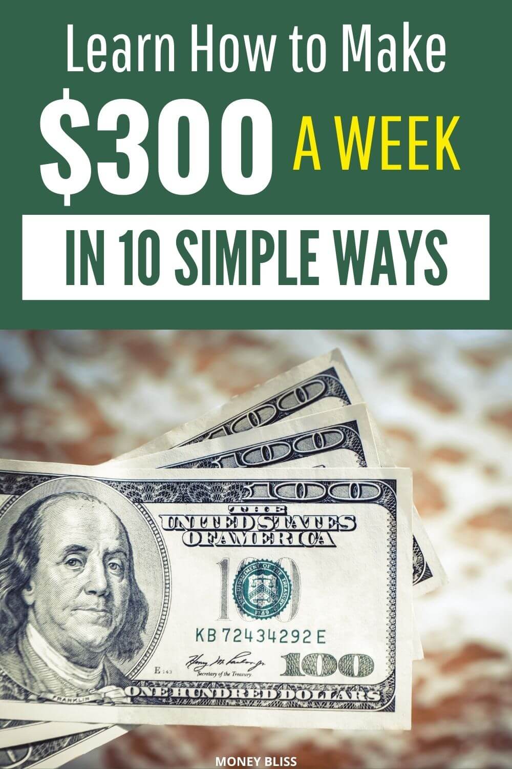 10 Legit Ways to Make $300 in Just One Week - Money Bliss
