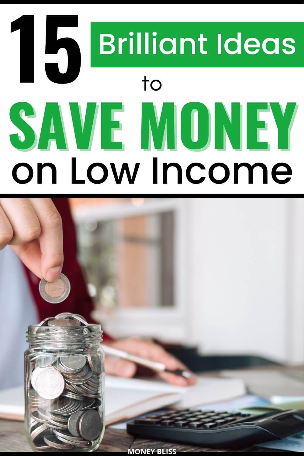 Top 15 Tips to Save Money on a Low income - Money Bliss