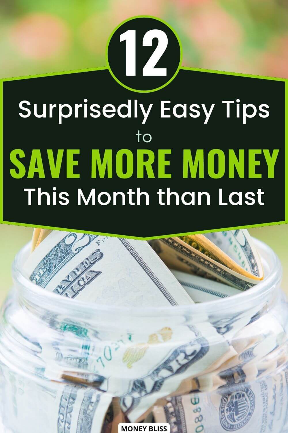 12 Surprisedly Simple Tips to Save More Money This Month than Last ...