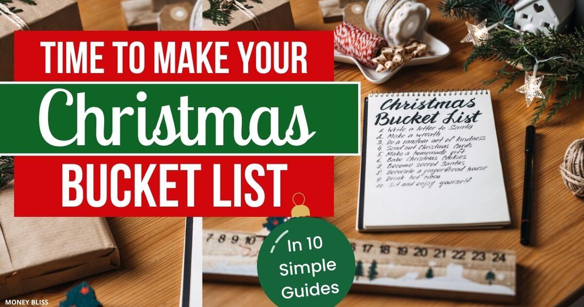 Get a Head Start on Your Christmas Bucket List - Money Bliss