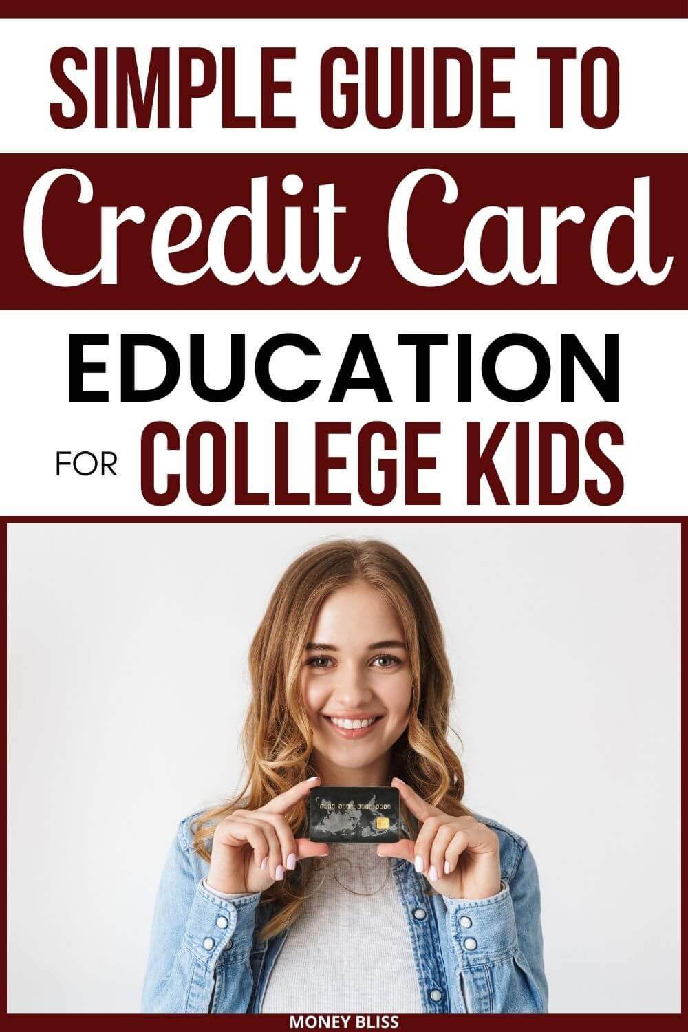 Easy Guide to Understanding Credit Cards for College Students - Money Bliss