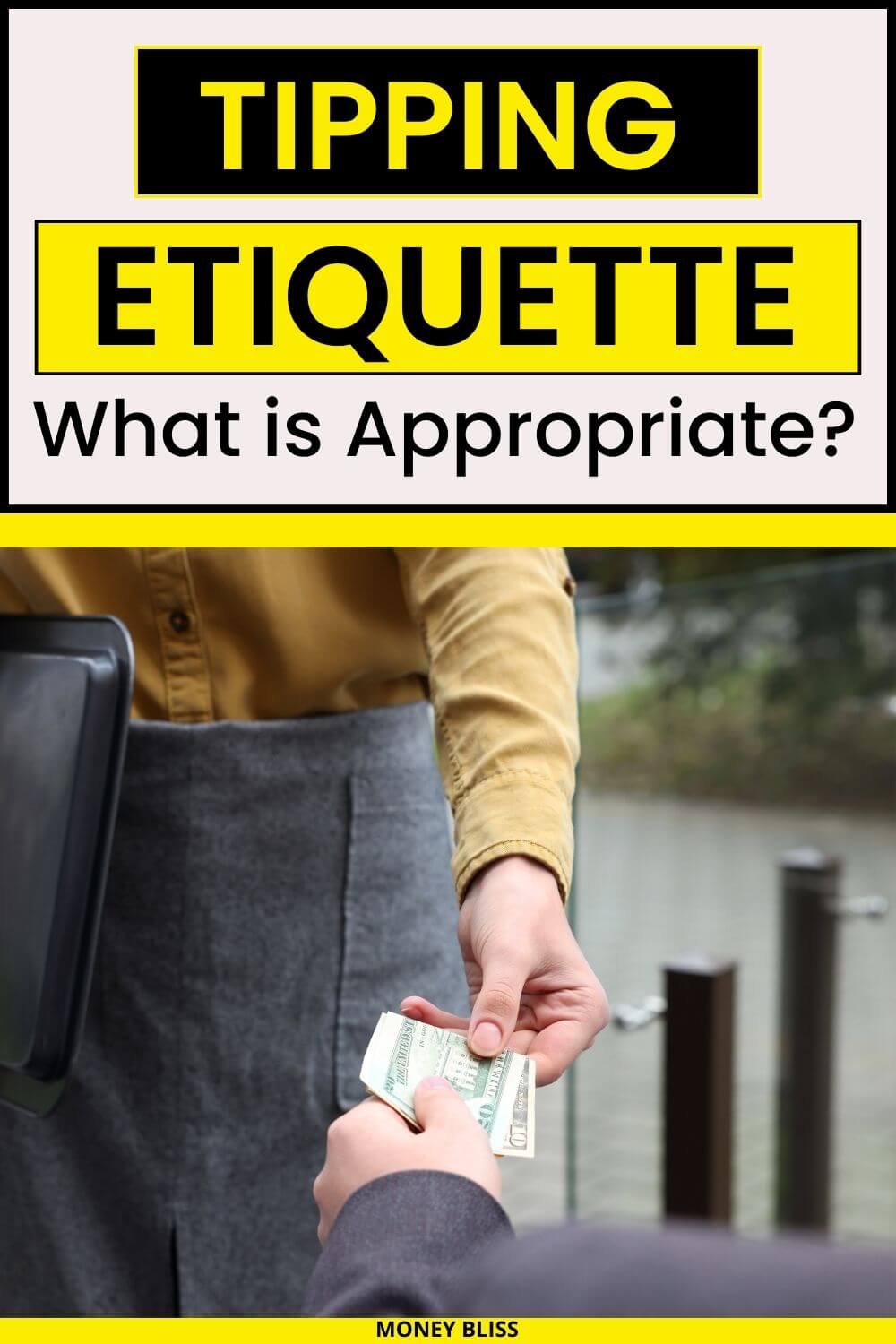 Essential Tipping Etiquette: What You Need to Know - Money Bliss