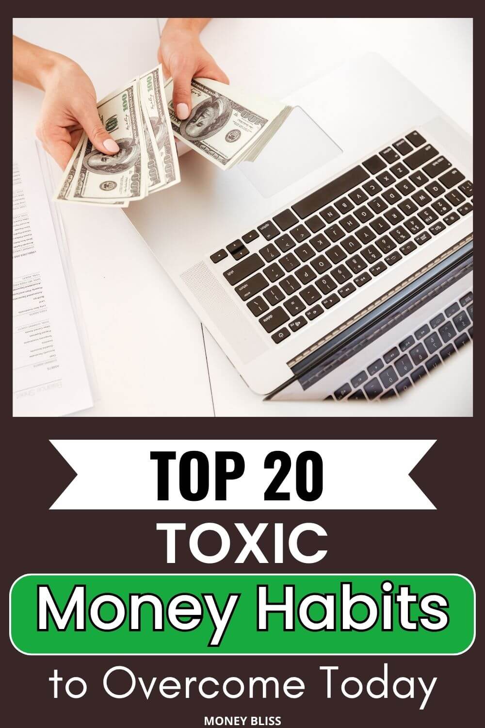 12 Toxic Money Habits to Quit Today - Money Bliss