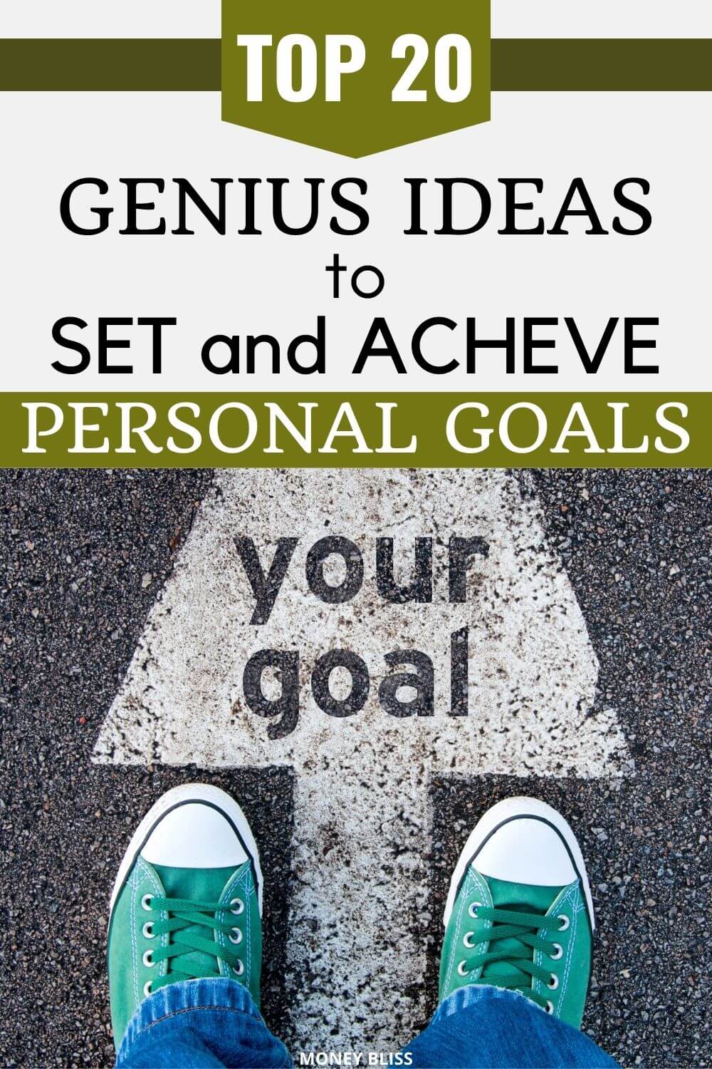 20 Simple Tips to Achieve Personal Goals in 2026 - Money Bliss