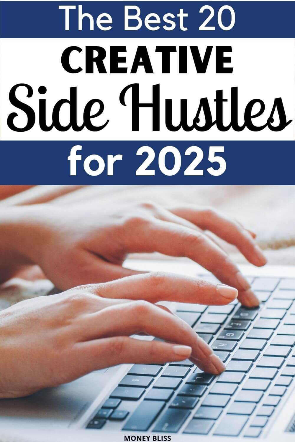 Top Creative Side Hustles for 2026 - Money Bliss