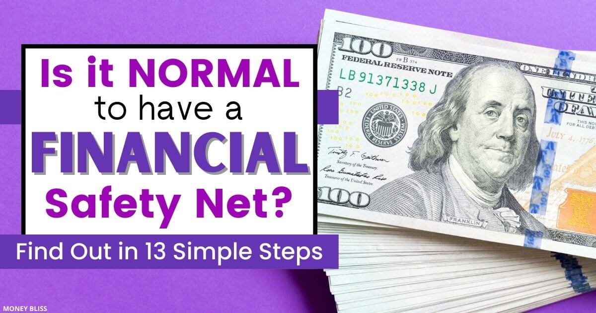 Is it normal to not have a financial safety net? Plus 14 Steps to Start ...