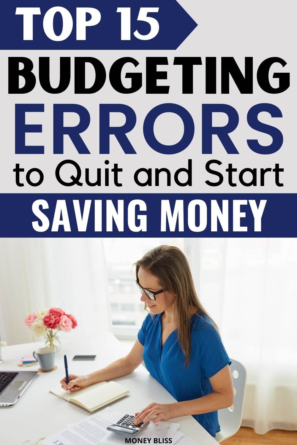 Top 15 Nasty Budgeting Errors to Stop - Money Bliss