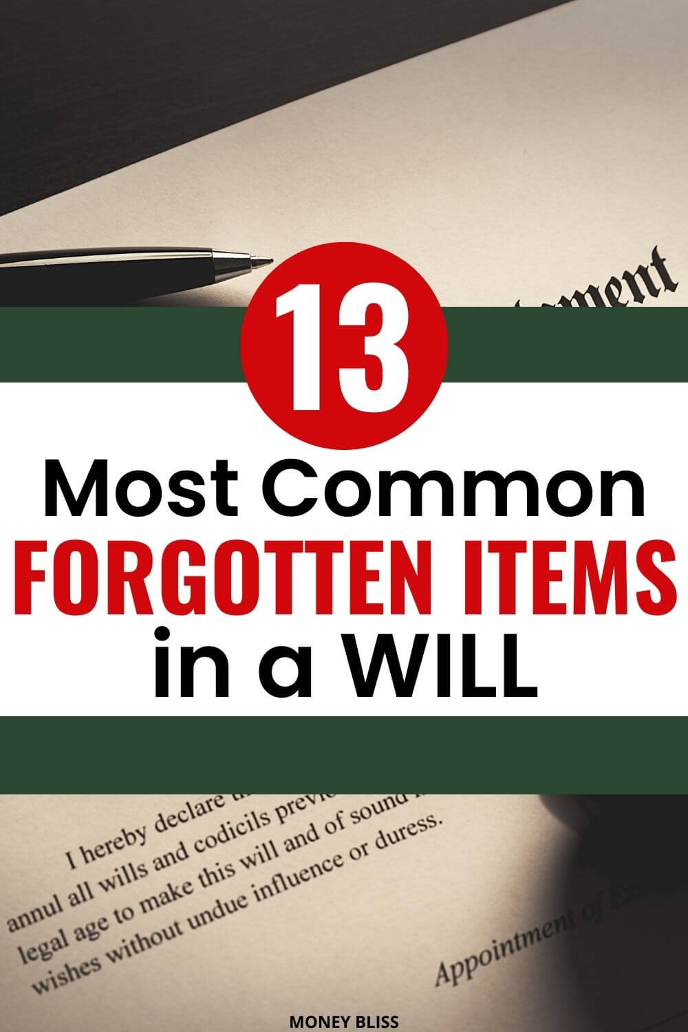 Top 13 Most Common Forgotten Items in a Will - Money Bliss