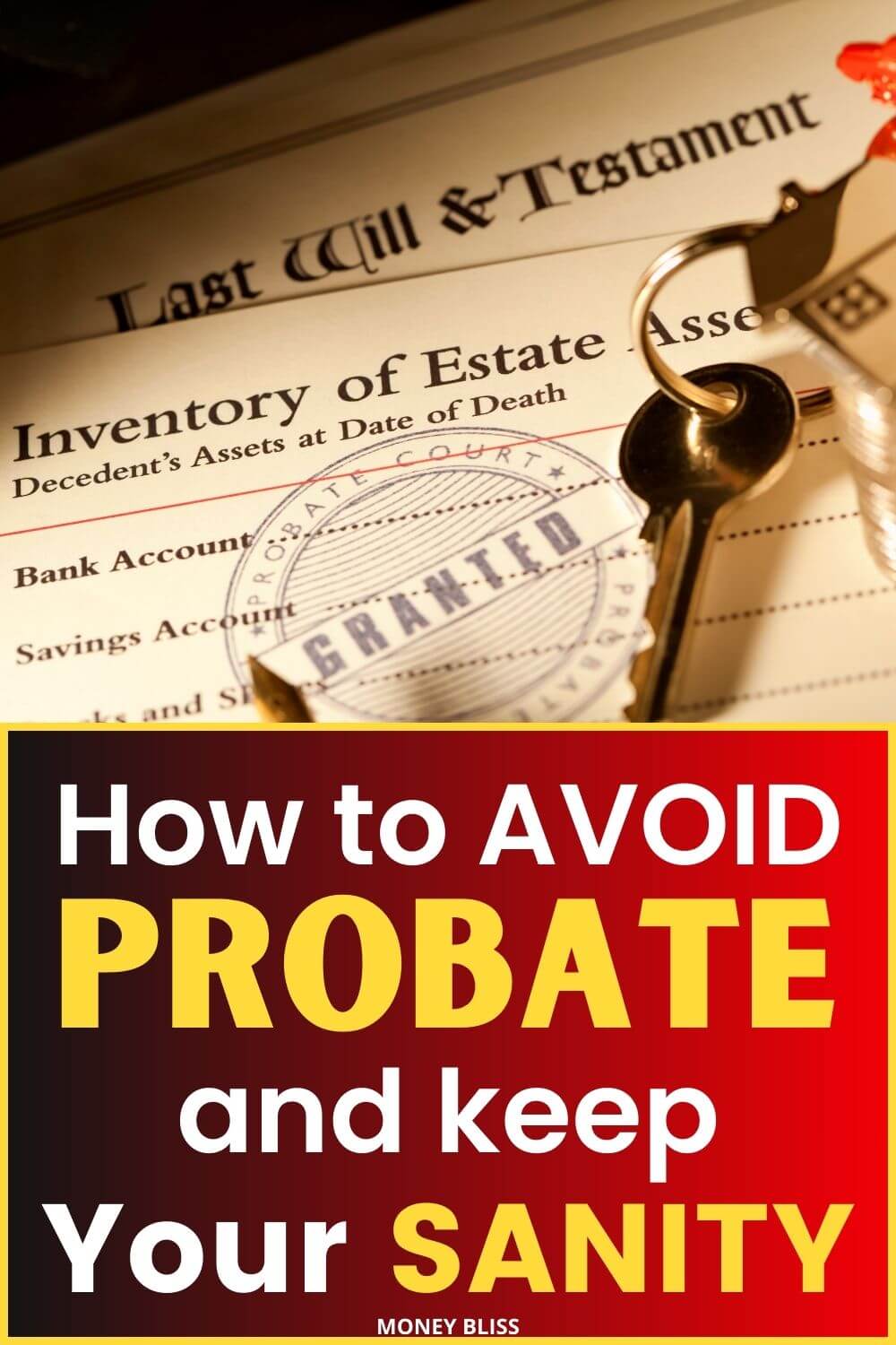 13 Easy Ways to Avoid Probate and Pay Less in Taxes - Money Bliss
