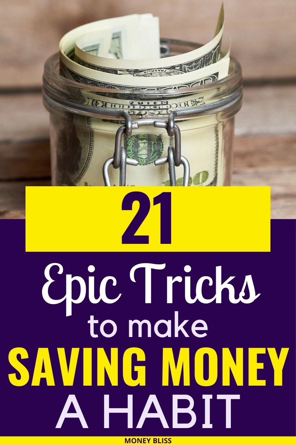 21 Borderline Genius Ways to Make Saving Money A Habit - Money Bliss