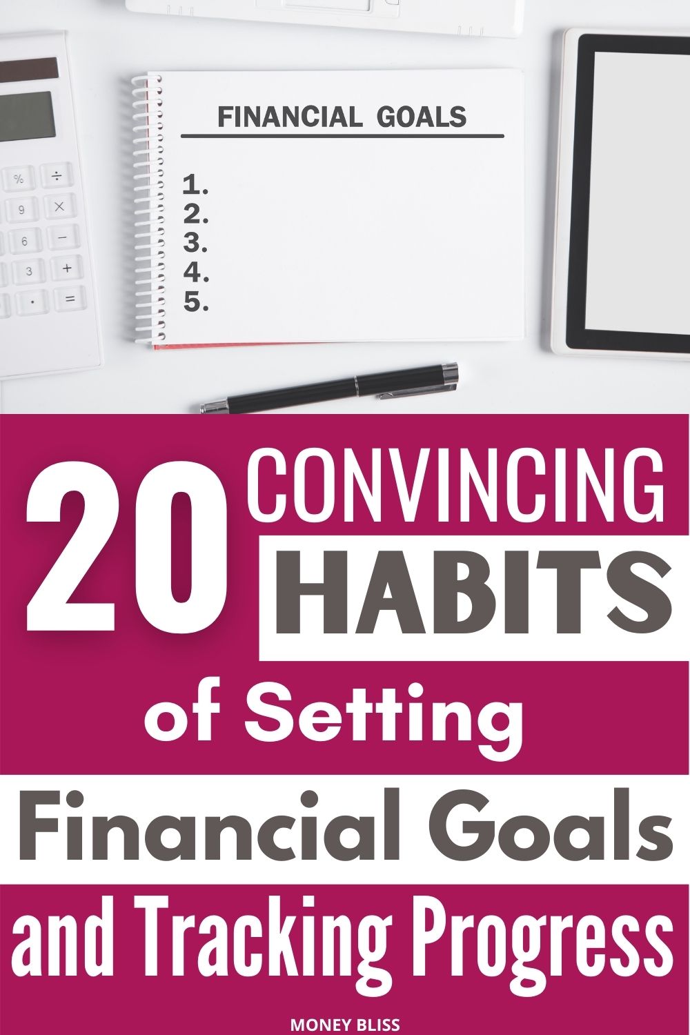 20 Convincing Habits of Setting Financial Goals and Tracking Progress ...