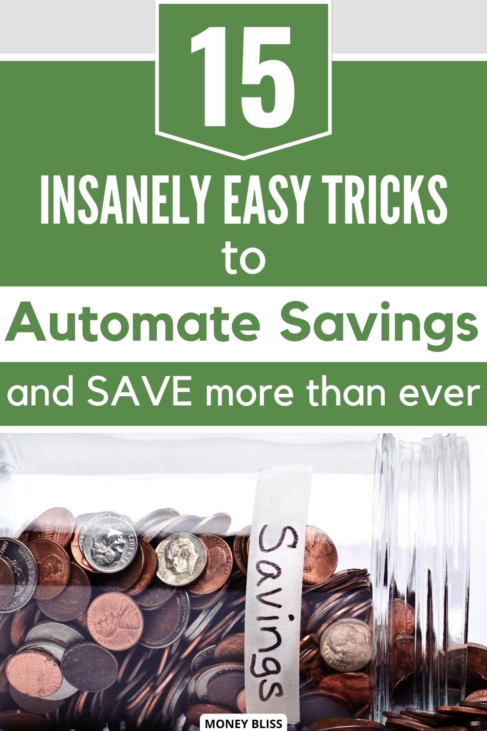 15 Insanely Easy Tricks to Automate Savings and Save More than Ever ...