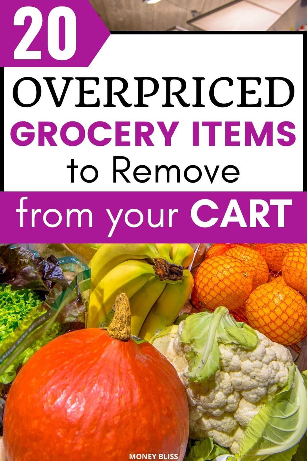 15 Ridiculously Overpriced Grocery Items Making You Broke - Money Bliss