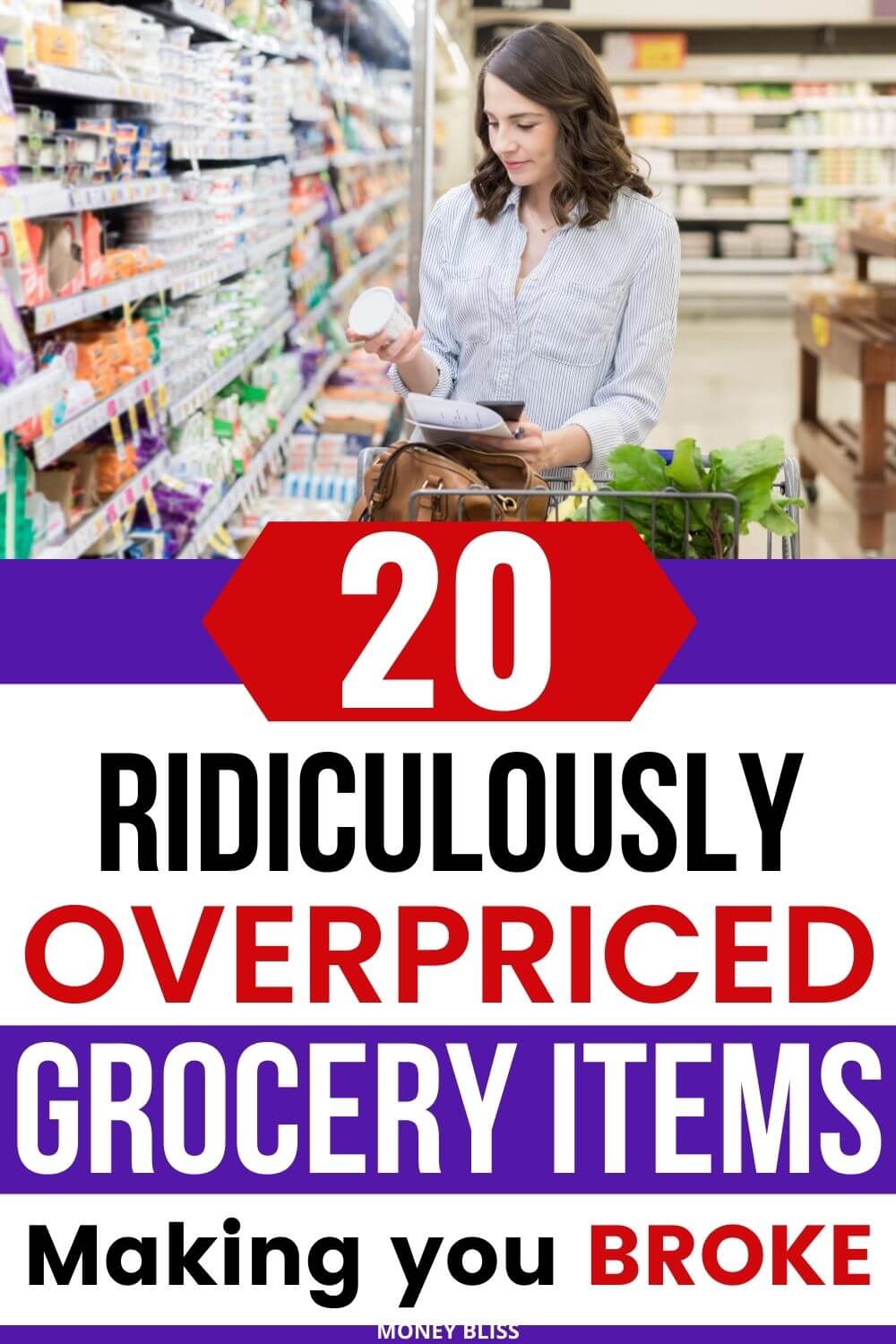 15 Ridiculously Overpriced Grocery Items Making You Broke - Money Bliss