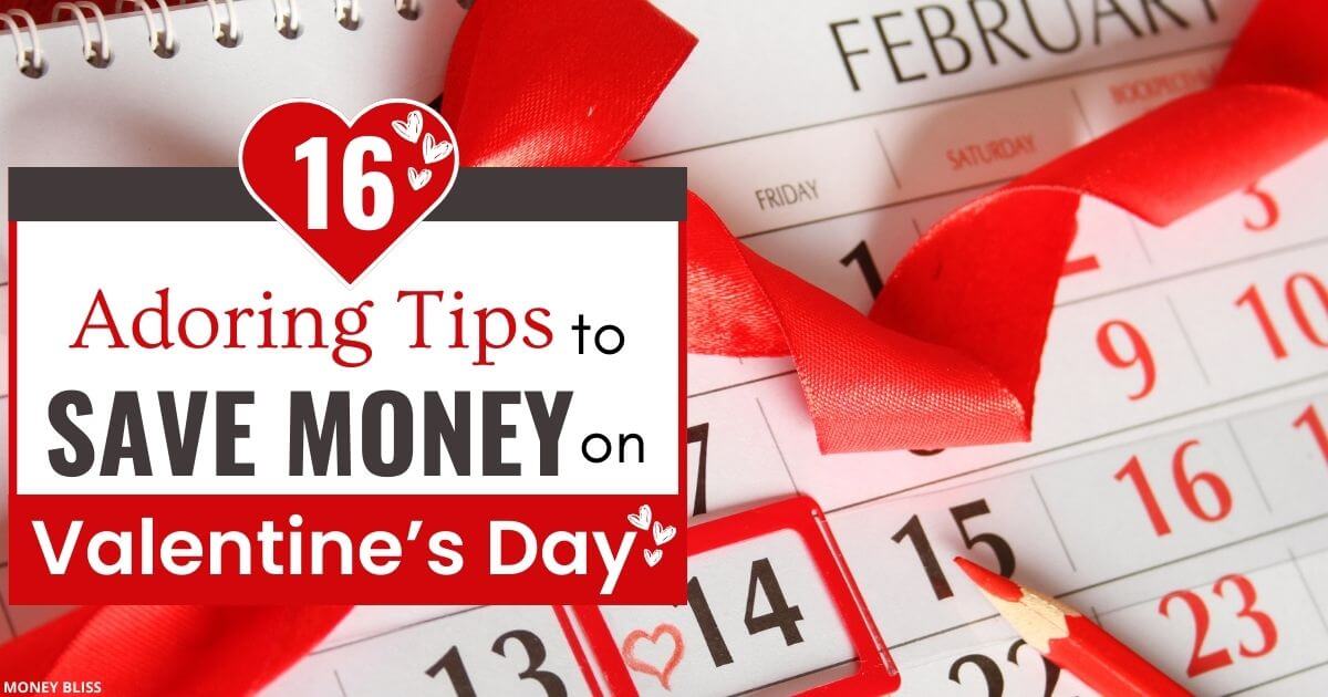 16 Romantic Ideas to Save Money on Valentine's Day - Money Bliss