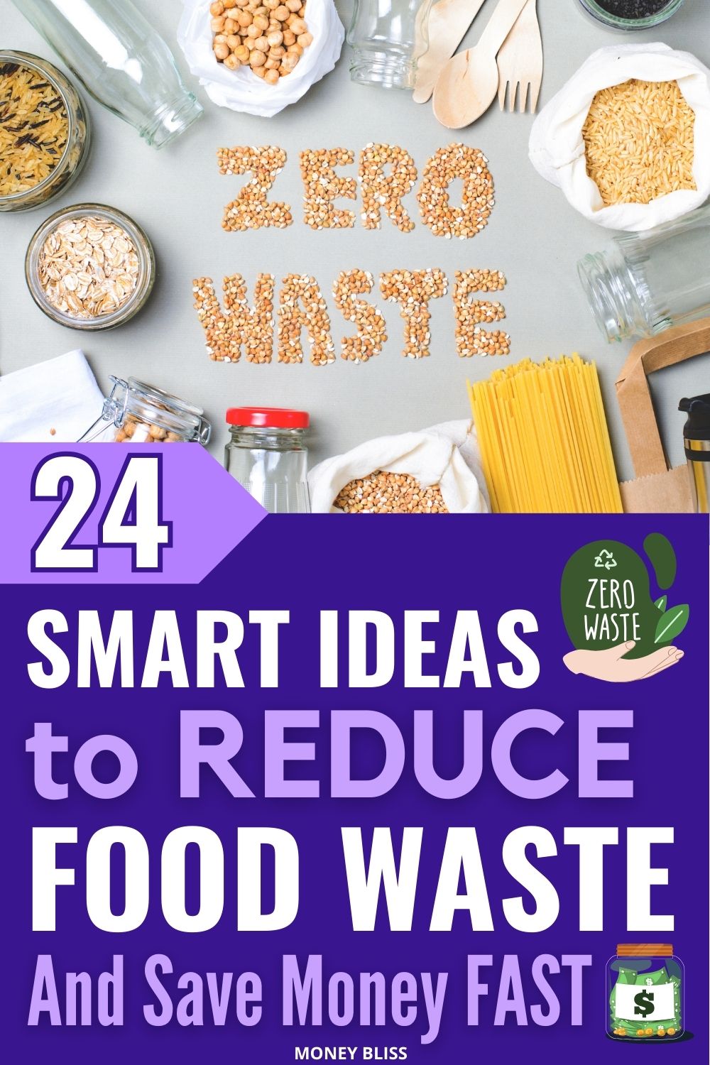 24 Simple Ways to Reduce Food Waste and Save Money Fast - Money Bliss