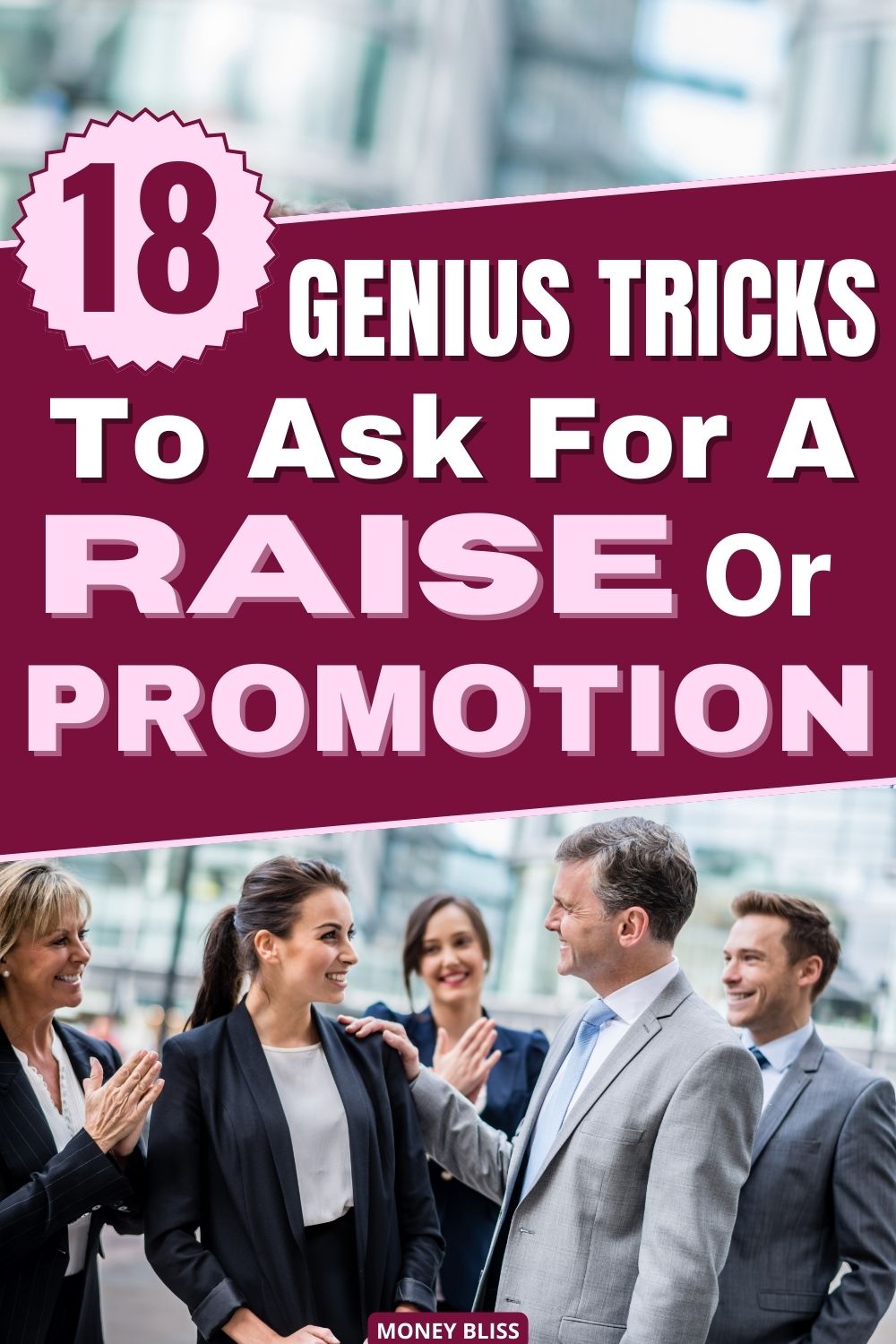 18 Brilliant Tips on How to Ask for a Raise or Promotion - Money Bliss