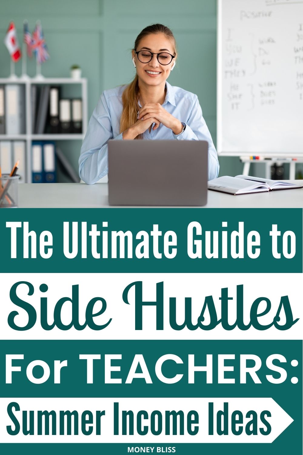 Ultimate Guide to Side Hustles for Teachers: Summer Income Ideas - Money Bliss