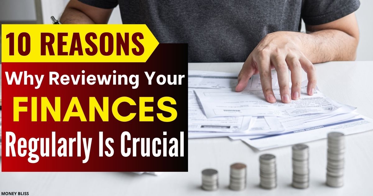 Why Reviewing your Finances Regularly will Keep You From Not Being ...