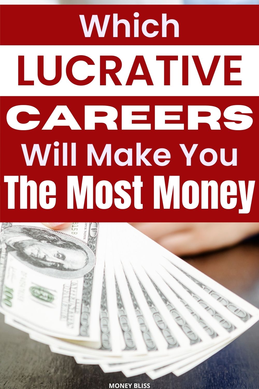 Top 30 Lucrative Careers that Make the Most Money - Money Bliss